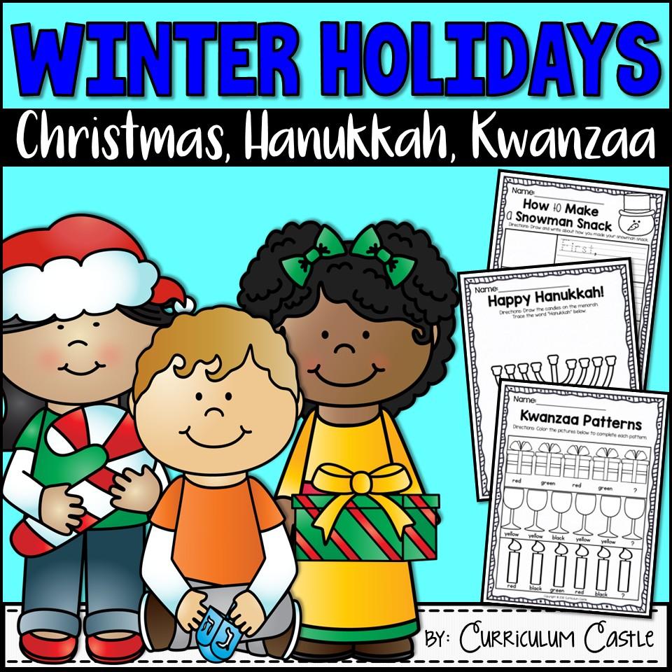 Winter Holidays: Christmas, Hanukkah and Kwanzaa - CURRICULUM CASTLE